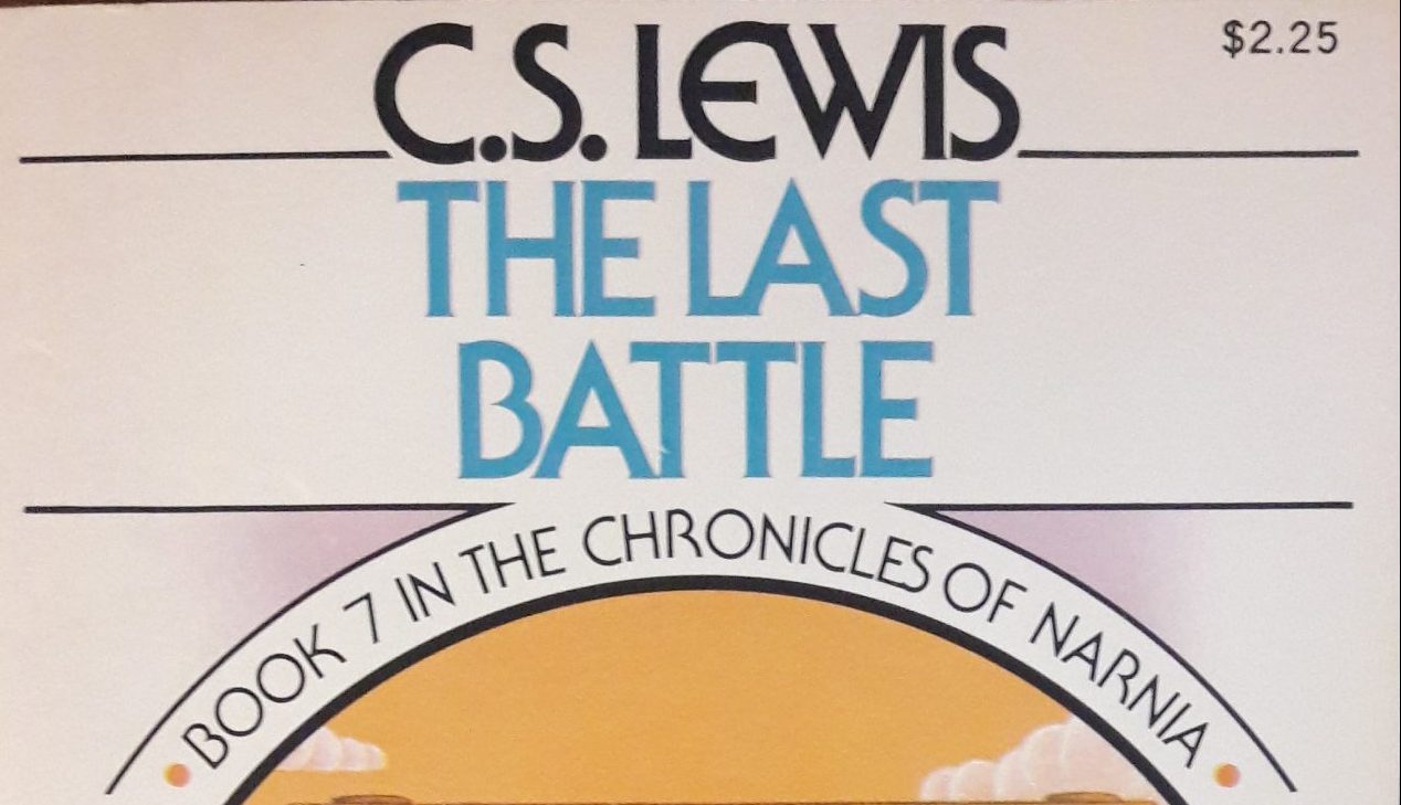 Opinion: Revisiting ‘The Last Battle’: C.S. Lewis’ Narnia tale for our ...